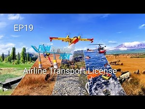 Microsoft Flight Simulator 2024 Ps5, Airline Transport Licence. EP19