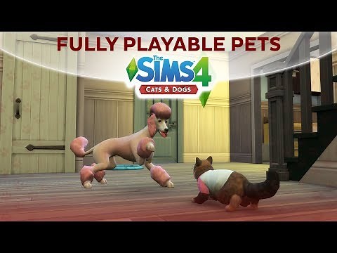 FULLY PLAYABLE PETS MOD / The Sims 4 Cats & Dogs