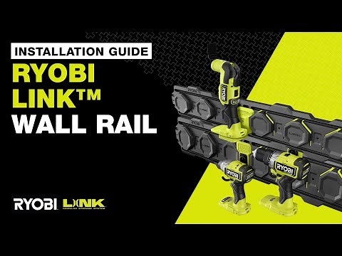 RYOBI LINK™ Wall Rail Installation Guide – How to
