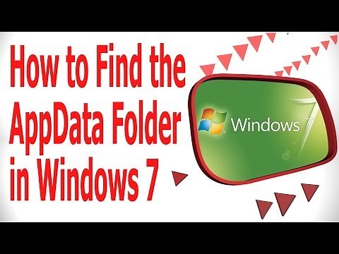 How to Find the AppData Folder in Windows 7