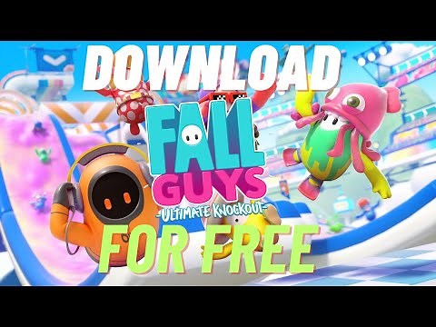 How To Download/Install Fall Guys In PC For Free - (2023 Official Website)