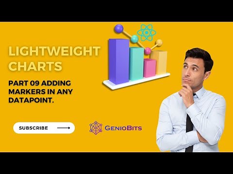 Lightweight Charts Tutorial - Adding Markers in any Datapoint | Trading View | Geniobits