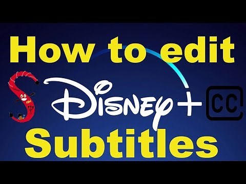 How to edit subtitles Disney+ viewing subtitles