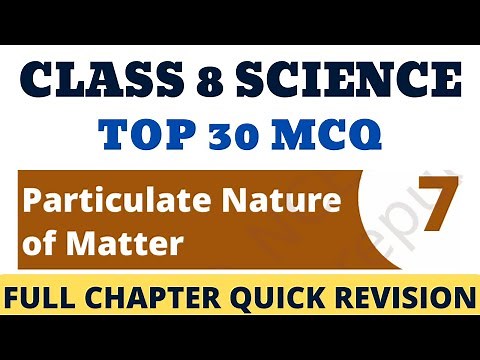 Best MCQ Class 8 Particulate nature of Matter || Class 8 Curiosity Chapter 7