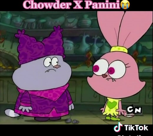 Chowder and Panini Emotional Moments