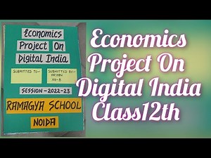 Economics Project on Digital India for Class12th CBSE 2022