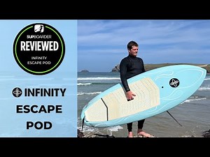 2024 Infinity Escape Pod / Surf SUP Review