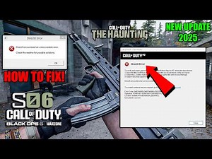 How To Fix COD Warzone & Black Ops 6 Season 6 Game_Ship.exe error and DirectX crashing!