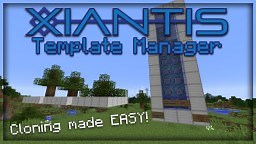 ❰Mapmaking Tool❱ Template Manager by Xiantis | Cloning made easy! Minecraft Map