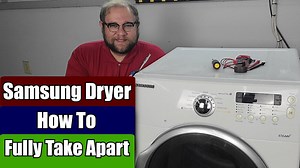 How to disassemble a Samsung dryer - How to take apart a Samsung dryer