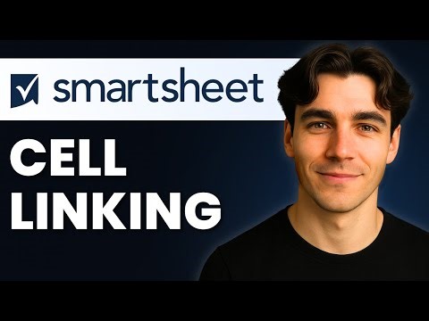How To Use Cell Linking In Smartsheet (Tutorial 2026)