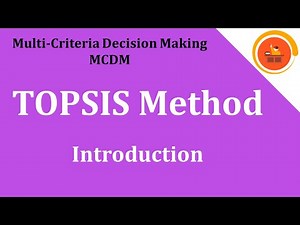 Technique of Order Preference Similarity to the Ideal Solution - #TOPSIS - Introduction