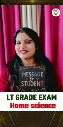 MESSAGE FOR LT GRADE HOME SCIENCE STUDENTS BY JYOTI MAM #homescience #upltgrade2025 #partheducation