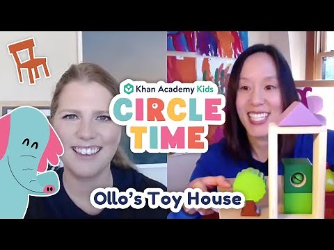Build A Toy House | Hello Song and Book Reading for Kids | Circle Time with Khan Academy Kids
