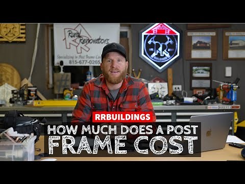 How Much Does it Cost to Build a Post Frame?