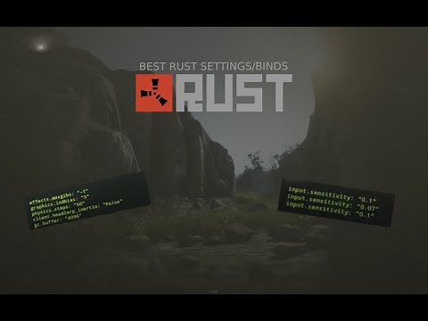 Best RUST settings, binds