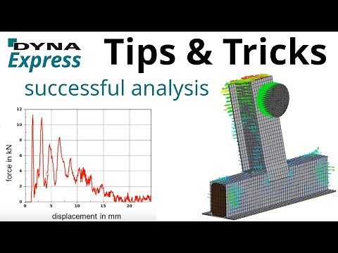 DYNAmore Express: Tips and tricks for successful implicit analysis with LS-DYNA