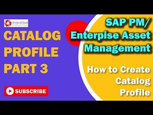SAP PM Tutorial: Creating Catalog Profile Part 3