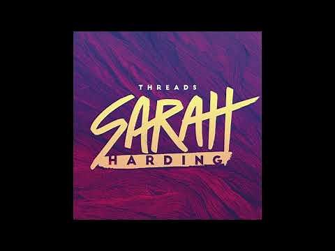 Sarah Harding - Indelible (Official Audio) (from 'Threads' - EP)