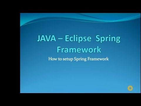 Spring Framework Setup for Eclipse