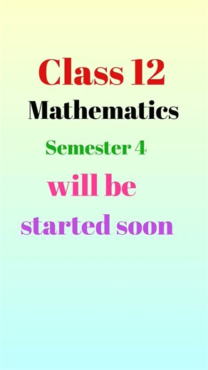 Class 12 mathematics semester 4 #wbchse