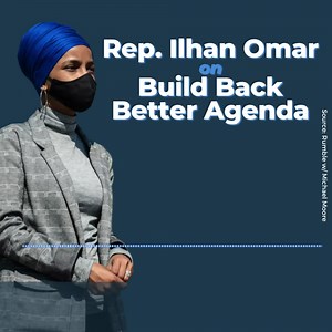 2.7K views · 483 reactions | We need BOTH the Build Back Better Act AND the infrastructure bill. | Rep. Ilhan Omar | Facebook
