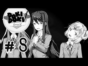 Deleting the Girls | "Doki Doki: Encore" Mod #8 (Monika / Natsuki Route?)