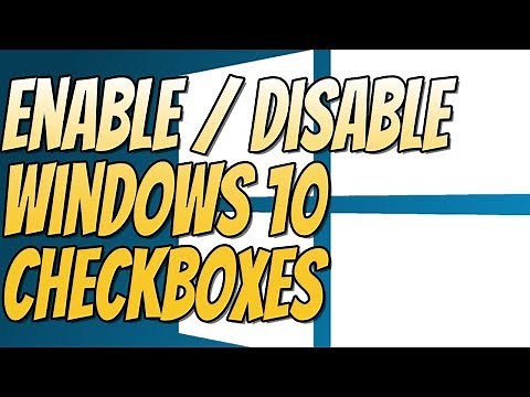 Enable or Disable Checkboxes For Items In Windows 10 Tutorial | Remove Windows Checkboxes FIX