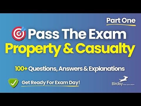 🛡️ National Property & Casualty Exam Review – 100+ Questions & Key Concepts