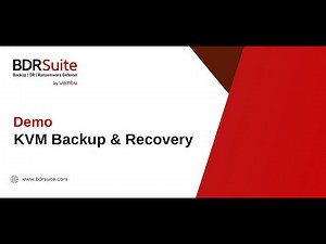 How to Backup and Restore KVM | BDRSuite Demo