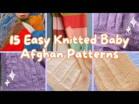 15 Easy Knitted Baby Afghan Patterns Curated By The Knit Crew