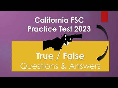 California FSC Practice Test 2023 True/False Questions Answers with Explanation