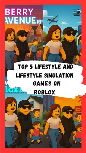 Top 5 lifestyle and life-simulation games on Roblox