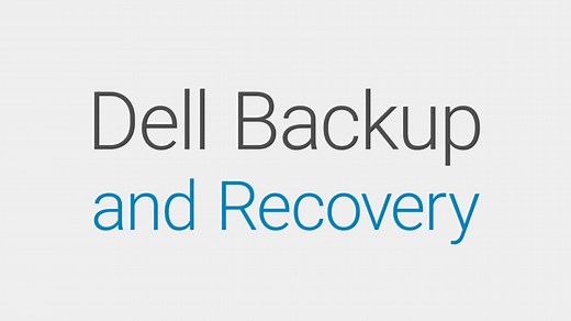 How To Backup and Recovery for Dell