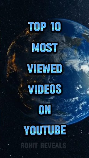 Top 10 MOST VIEWED Videos on YouTube EVER! (2024 Update)