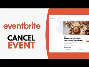 How to Cancel an Event on Eventbrite - Step by Step
