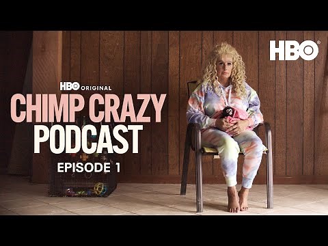 The Official Chimp Crazy Podcast with Tooth & Claw | Episode 1 | HBO