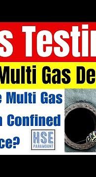 Gas Testing In Confined Space | How to Gas Testing Using Multi Gas Detector? #hseparamount
