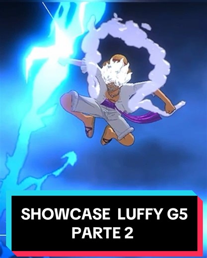 Luffy Nika G5 Showcase: Parte 2 de Novedades