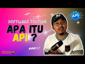 #1 Dasar Pengujian API - Pengenalan apa itu #API (Application Programming Interface)?