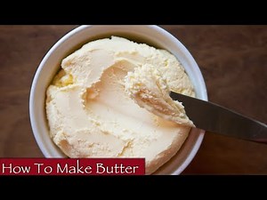 How To Make Butter