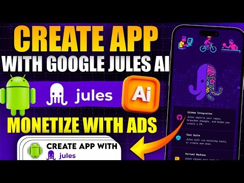 Make an Android App with Google Jules AI in 2025 | Monetize with Ads | Full Tutorial & Guide