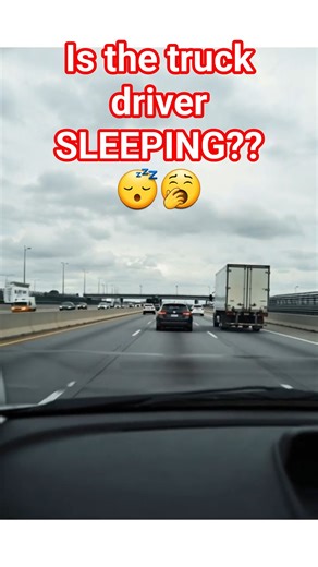 Spot the sleeping when driving a truck