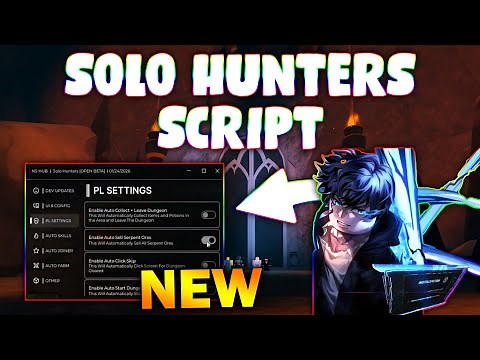*NEW* Solo Hunters Script (PASTEBIN 2026) (AUTO ATTACK , AUTO FARM , AUTO QUEST, AUTO COLLECT )