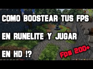 OSRS: Boost your in-game FPS and Runelite+ HD