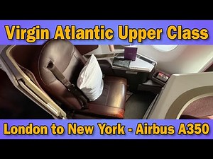 Inside the Virgin Upper Class Experience (2024)