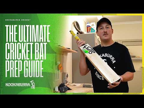 The Complete Cricket Bat Preparation Guide 2025 | Kookaburra Cricket