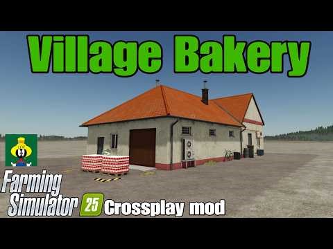 Village Bakery / FS25 crossplay mod