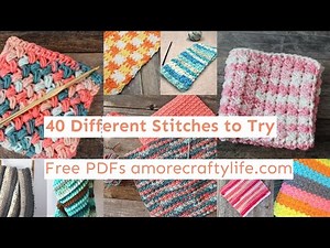 40 Different Stitches With Pictures Free Crochet Patterns PDF Video tutorial