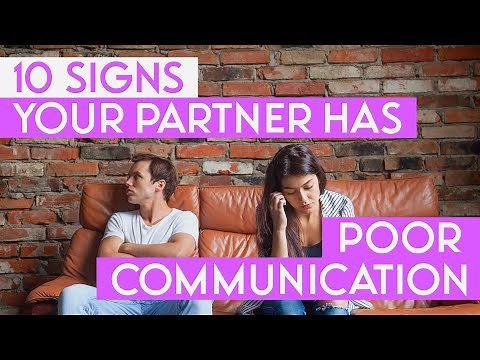 10 Signs Your Partner Has Poor Communication Skills & How To Work On It